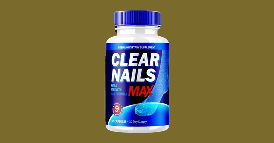 Clear Nails Max Review 2025: Data-Backed & Customer-Tested!